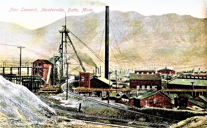 Leonard Mine, Butte Mining District (Summit Valley Mining District ...