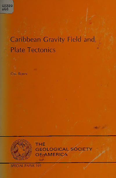 Brown, Carl (1976) Caribbean gravity field and plate tectonics. GSA ...